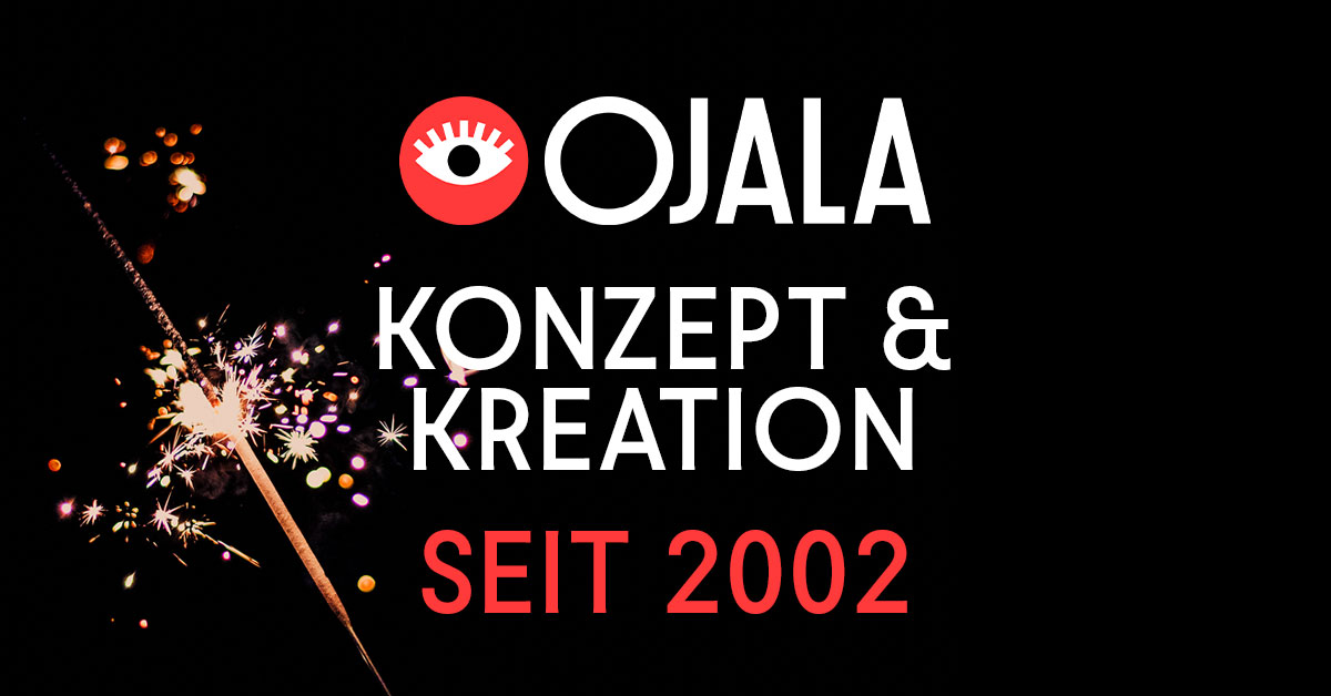 OJALA Konzept & Kreation, Berlin | Werbeagentur Grafik- und Webdesign
